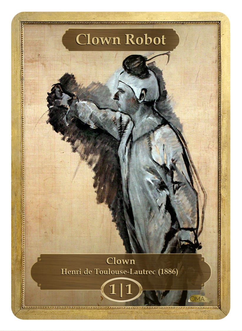 Clown Robot Token (1/1) by Henri de Toulouse-Lautrec - Original Magic Art